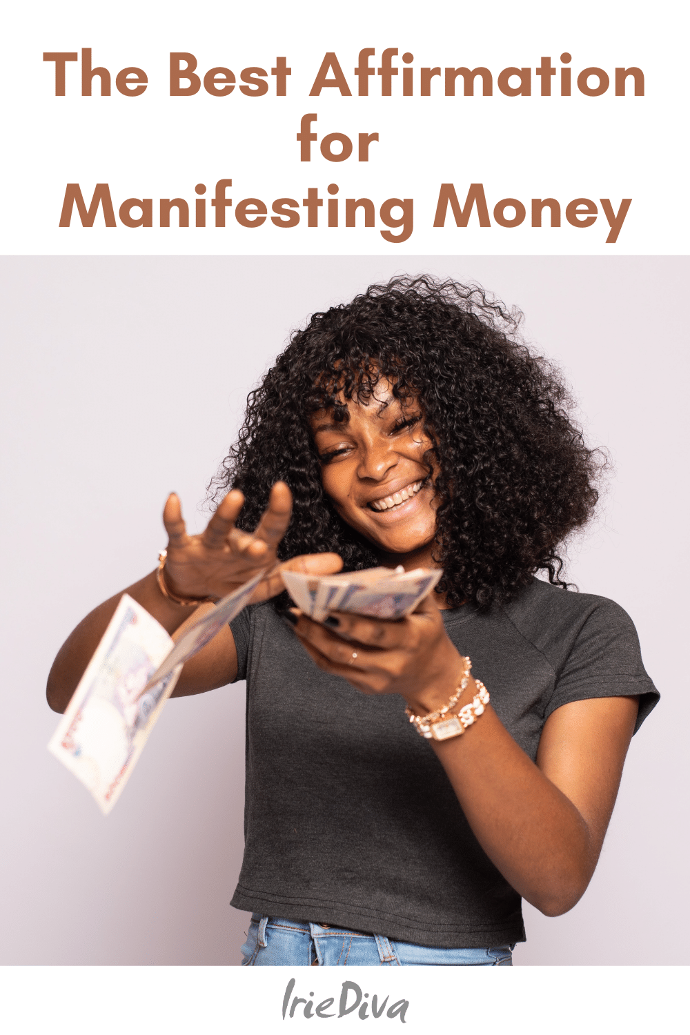 The Best Affirmation for Manifesting Money