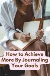 Why You Should Use a Journal to Set Goals