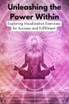 Visualization Exercises: How The Art of Seeing Beyond Can Transform ...