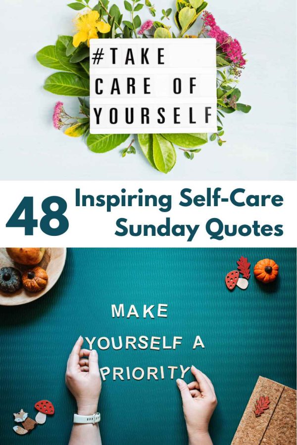 48 Self-Care Sunday Quotes to Help You Find Peace and Serenity