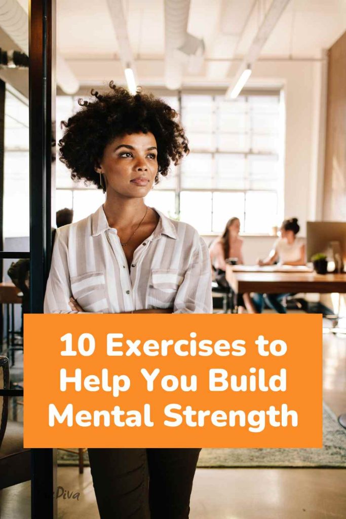 Are You a Mentally Strong Person? 10 Things that Build Mental Strength