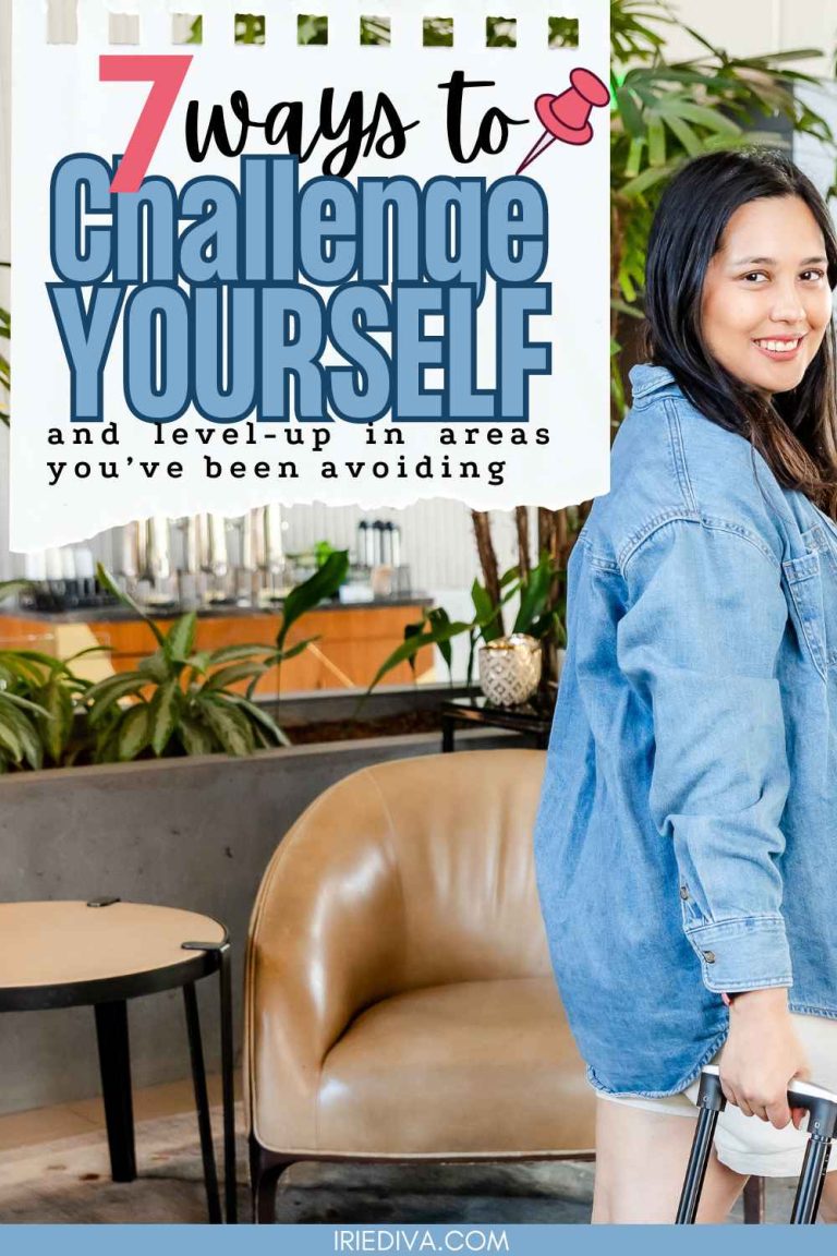 7 Ways to Challenge Yourself and Completely Transform Your Life