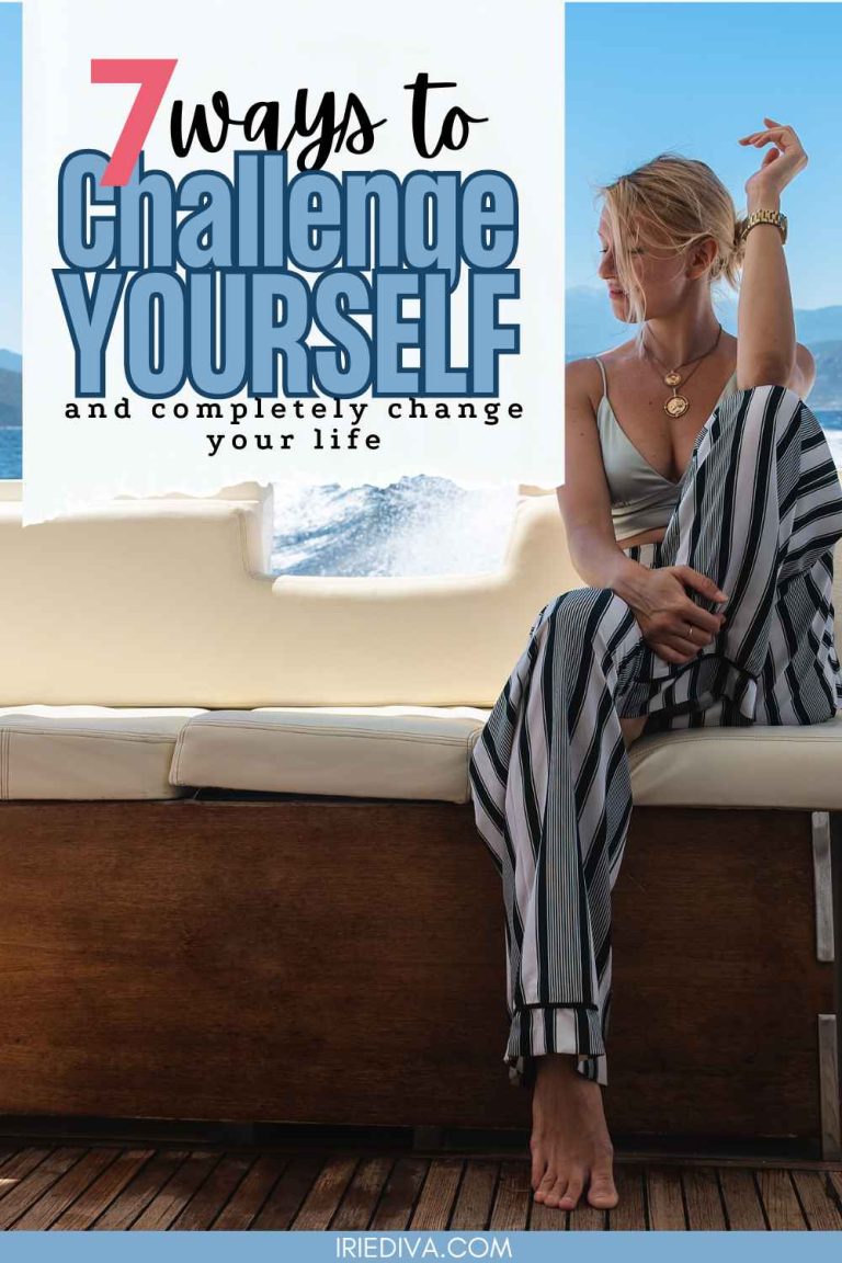 7 Ways to Challenge Yourself and Completely Transform Your Life