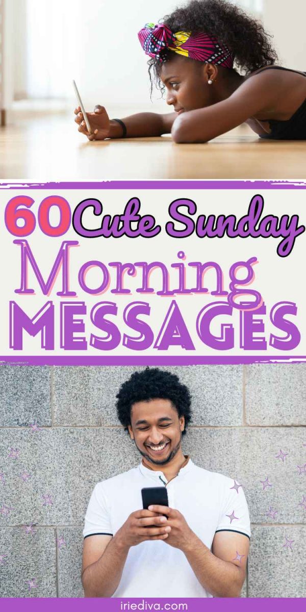 60 Good Morning Messages for Sunday from Funny to Inspirational