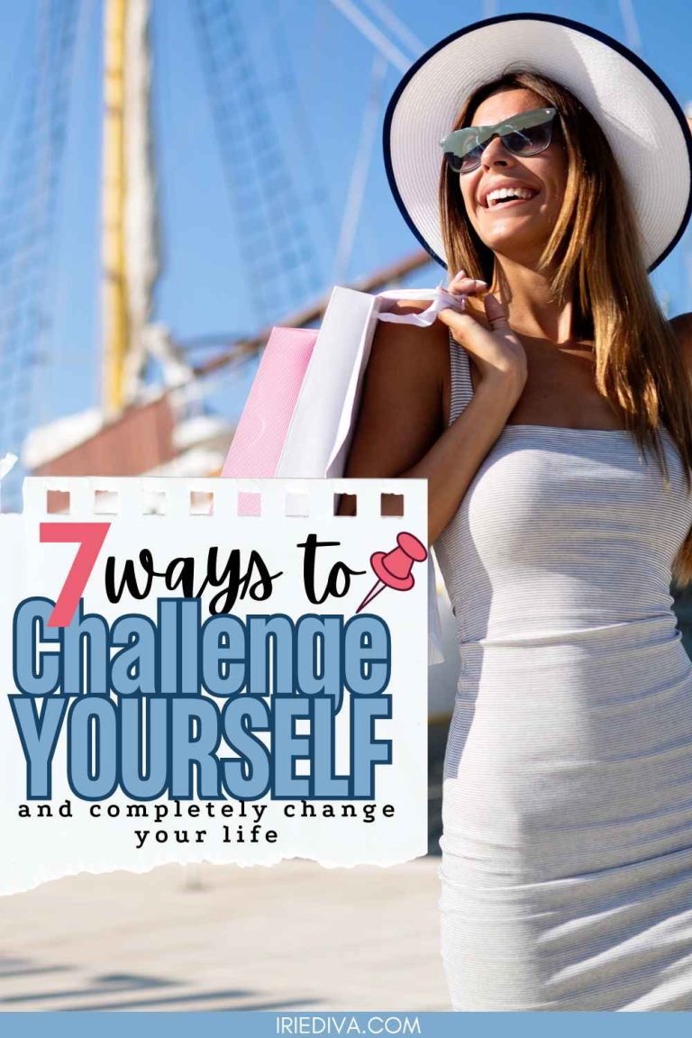 7 Ways to Challenge Yourself and Completely Transform Your Life