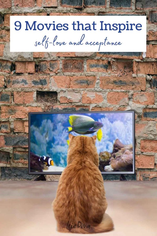 9 Empowering Self-Love Movies to Inspire You