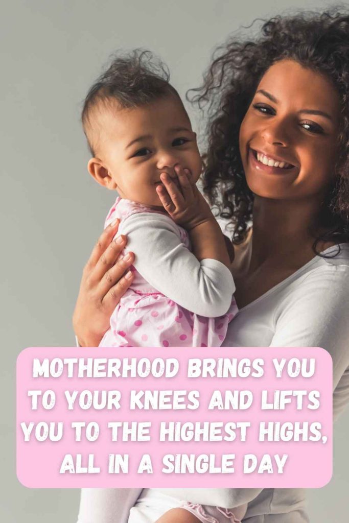 Being a Mother Is Not Easy: A Realistic Look