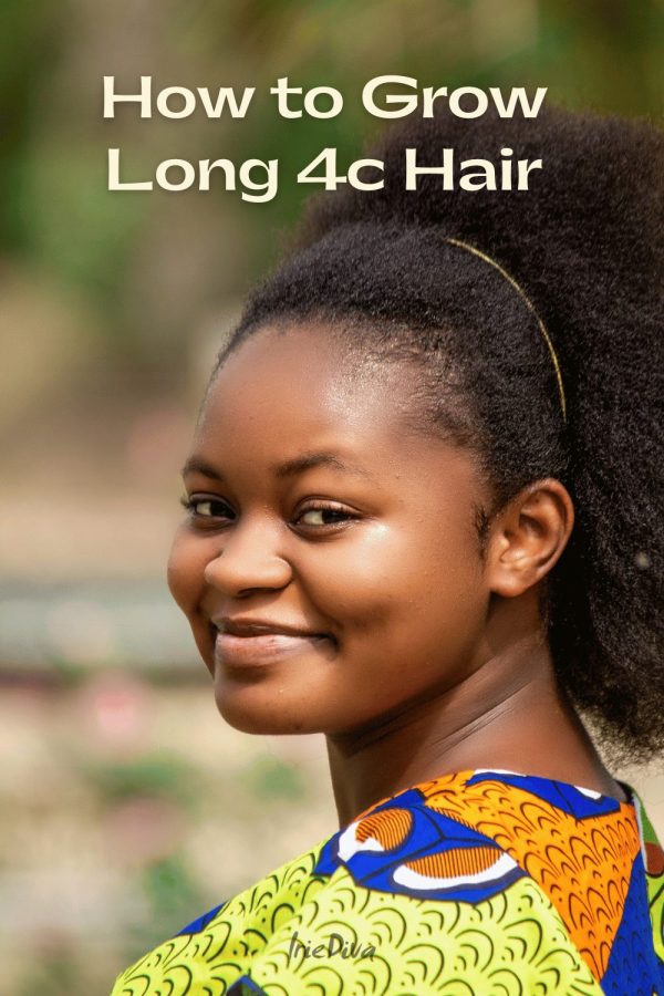 how to grow long 4c hair